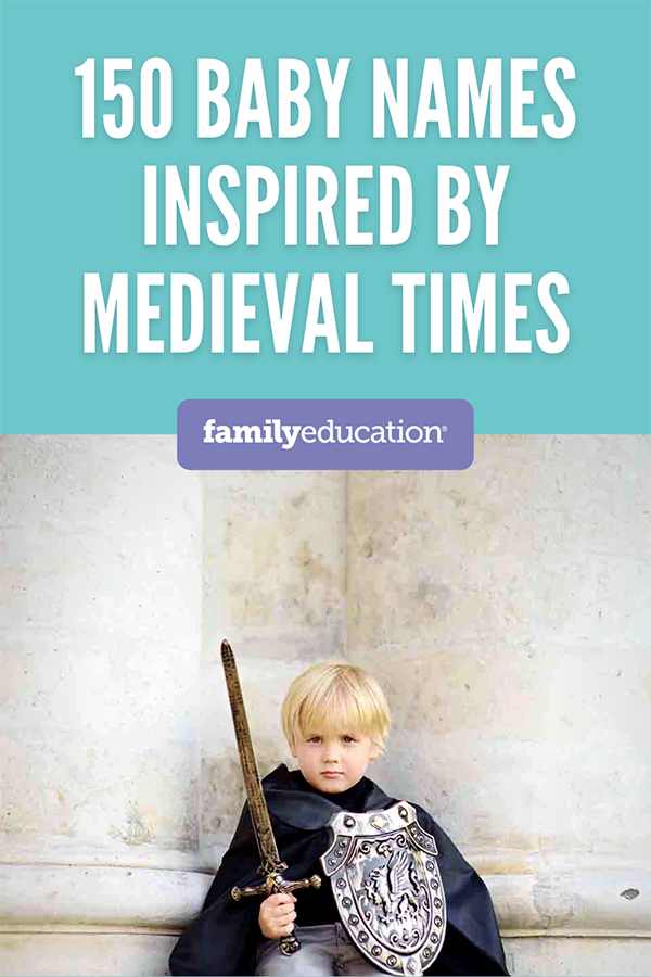 150 Medieval Names Meanings And Origins To Inspire Your Baby Name 150 Medieval Names Meanings And Origins To Inspire Your Baby Name